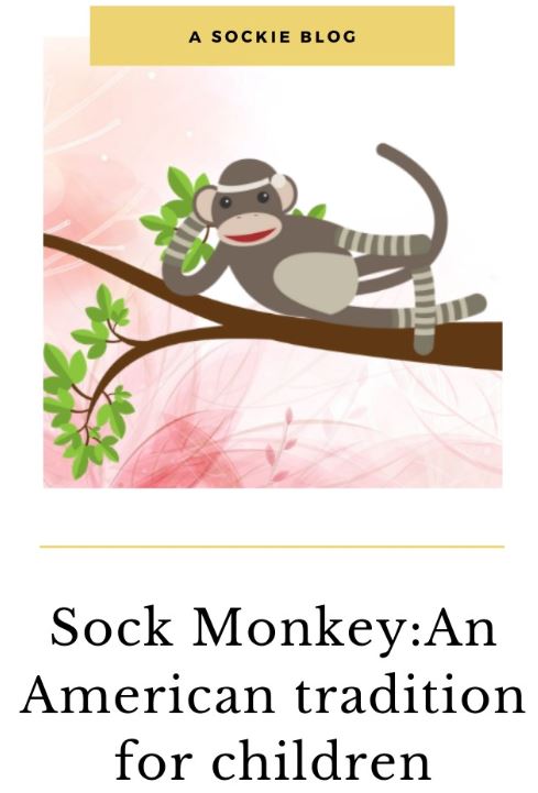 Sock Monkey: An American tradition for Children | Plushland